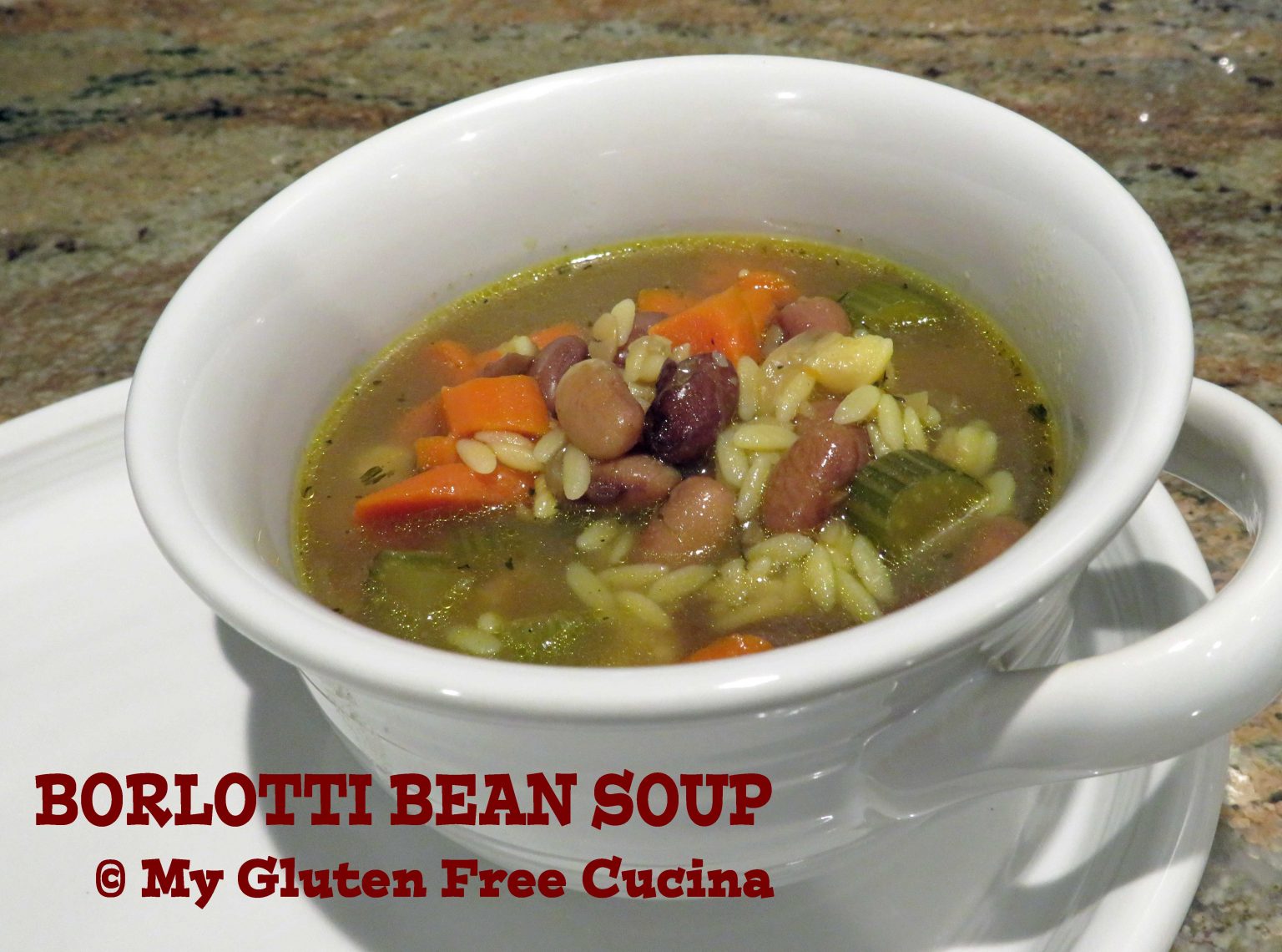Borlotti Bean Soup – My Gluten Free Cucina