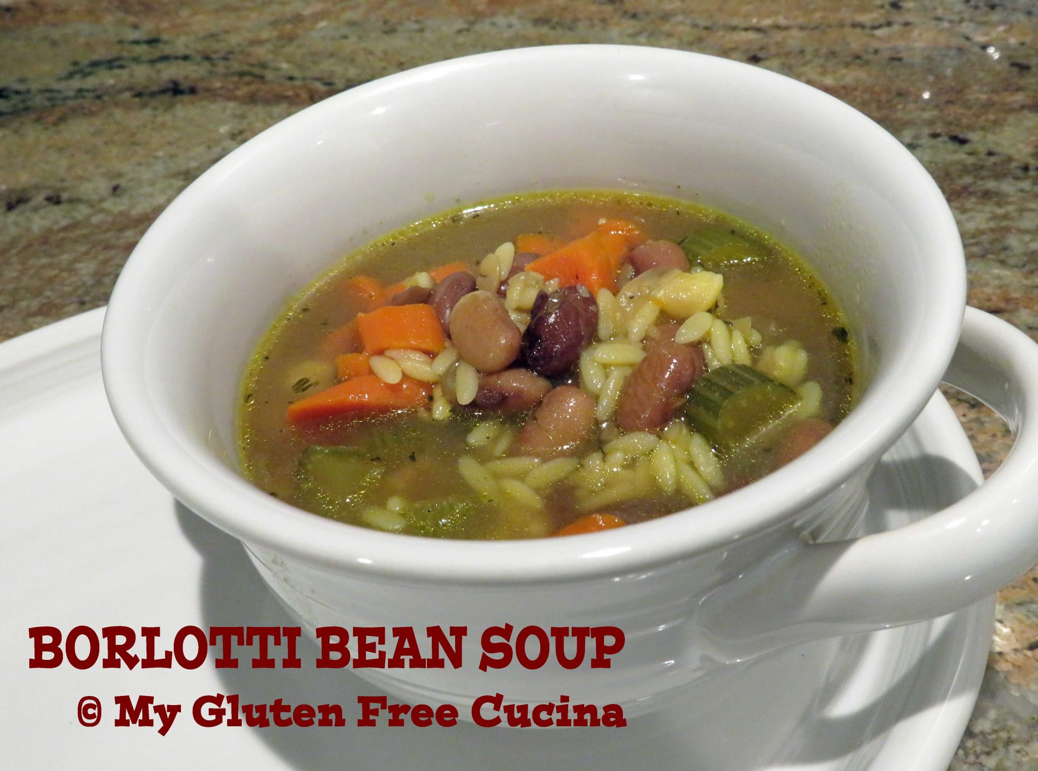 Borlotti Bean Soup – My Gluten Free Cucina